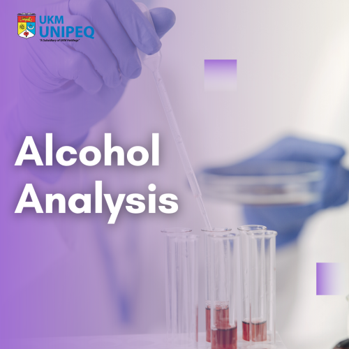 Alcohol Analysis - UKM UNIPEQ