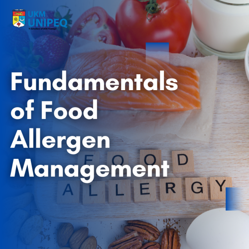 Fundamentals of Food Allergen Management - UKM UNIPEQ